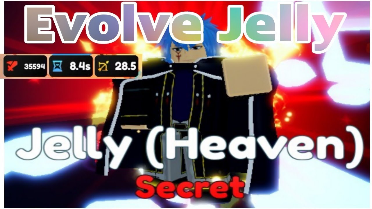 Evolve Jelly Showcase Anime Adventure - YouTube