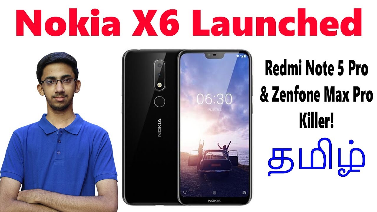 Nokia X6 ( Snapdragon 636 , Dual Camera, Notch )- Redmi Note 5 Pro, Zenfone Max Pro Killer ...