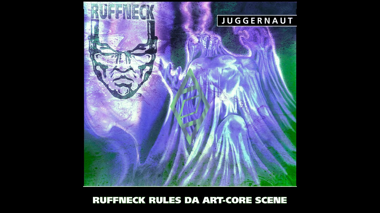 Juggernaut - Ruffneck Rules Da Artcore Scene (Rave Heaven Kick Edit ...