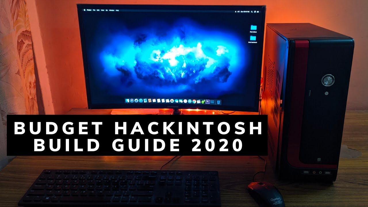 Budget Hackintosh Build And Guide 2020 (under INR 10k/150$) - YouTube