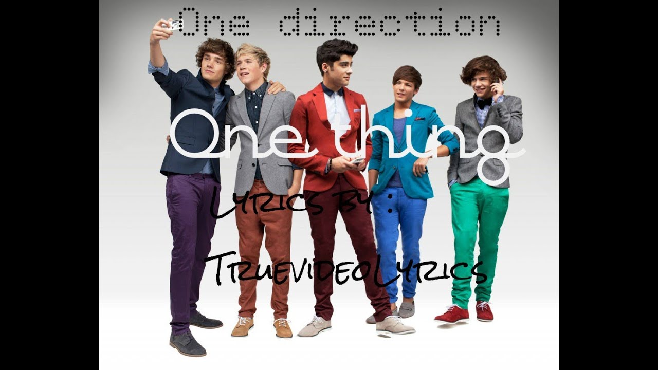 One direction - One thing Lyrics - YouTube