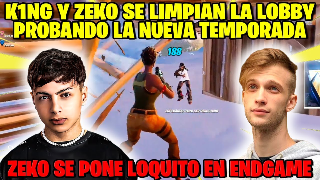 K1NG Y ZEKO VUELVEN A JUGAR DUOS PROBANDO LA NUEVA TEMPORADA - YouTube