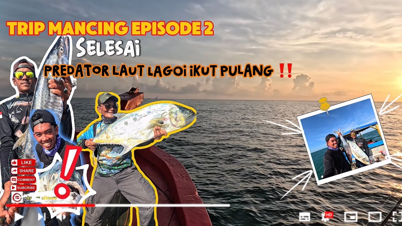 Trip Mancing Pulau Batam, Laut Lagoi - Batu Putih selesai ‼️ Part 2 ...