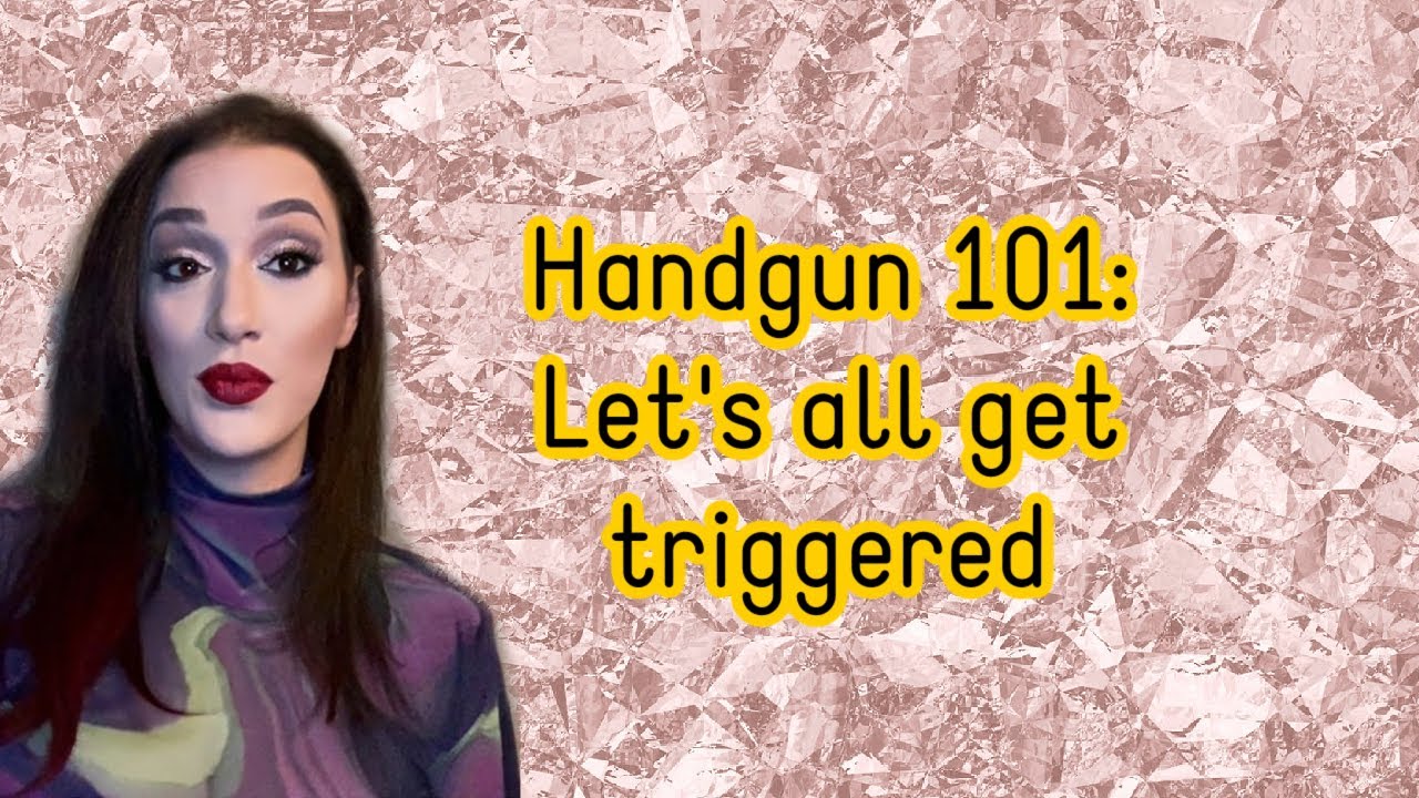 Handgun 101: Triggers - YouTube