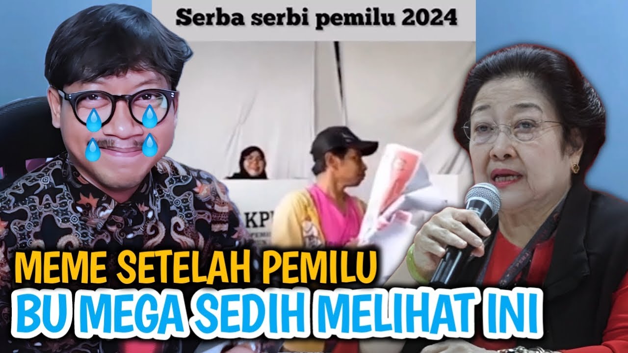 MEME SETELAH PEMILU 2024 - YouTube
