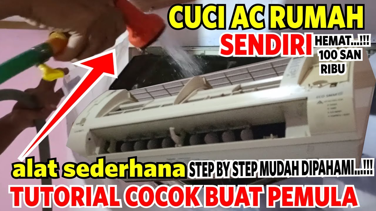 Cara Membersihkan AC Rumah dengan Alat seadanya hasil maximal buat ...