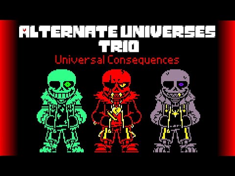 [Alternate Universes Trio] (phase 2) Universal Consequences 《happy ...
