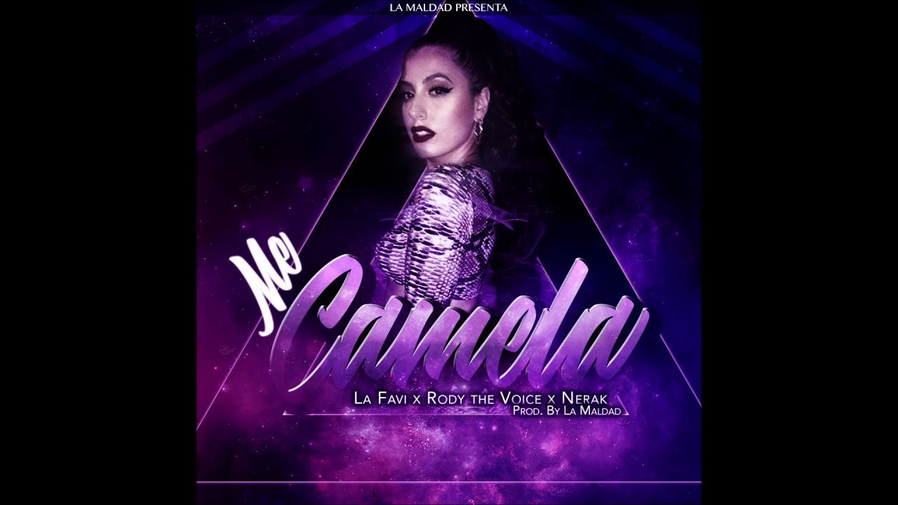 La Favi - Me Camela (Ft. Rody The Voice, Nerak) - YouTube