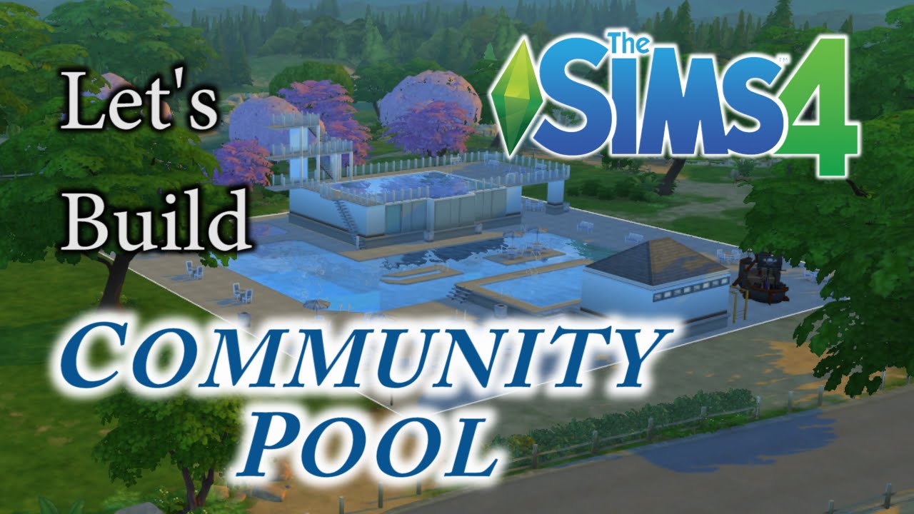 SIMS 4 Speed Build: Community Pool / Water Park - YouTube