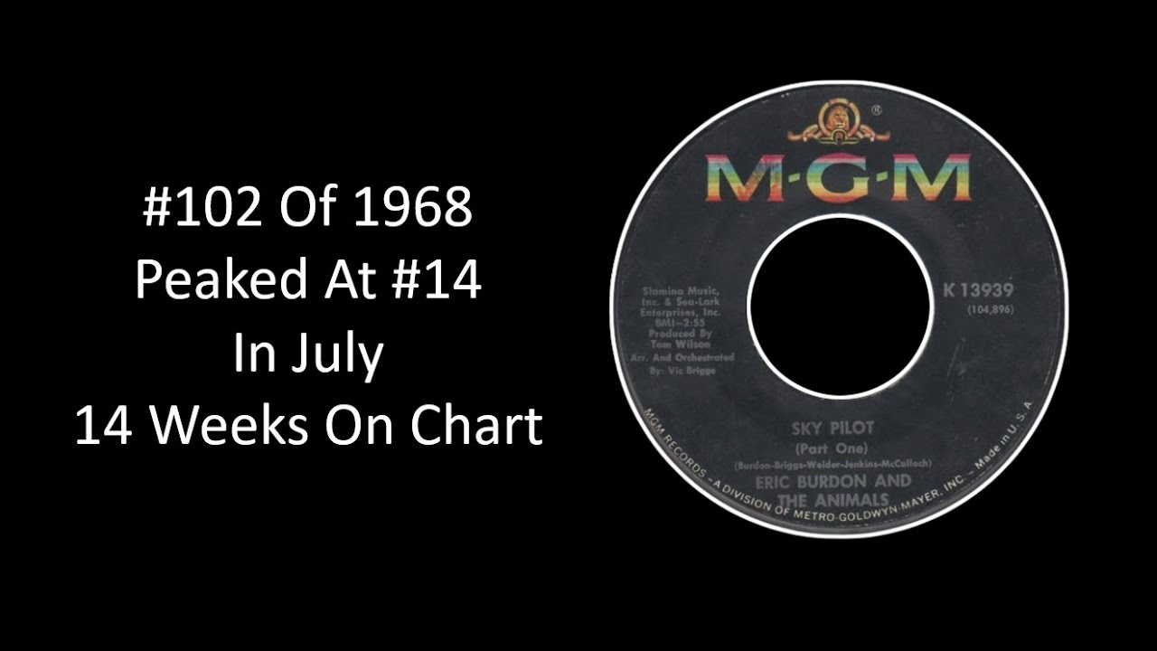 #102 Of 1968 - Eric Burdon & The Animals - Sky Pilot (Part One) - YouTube