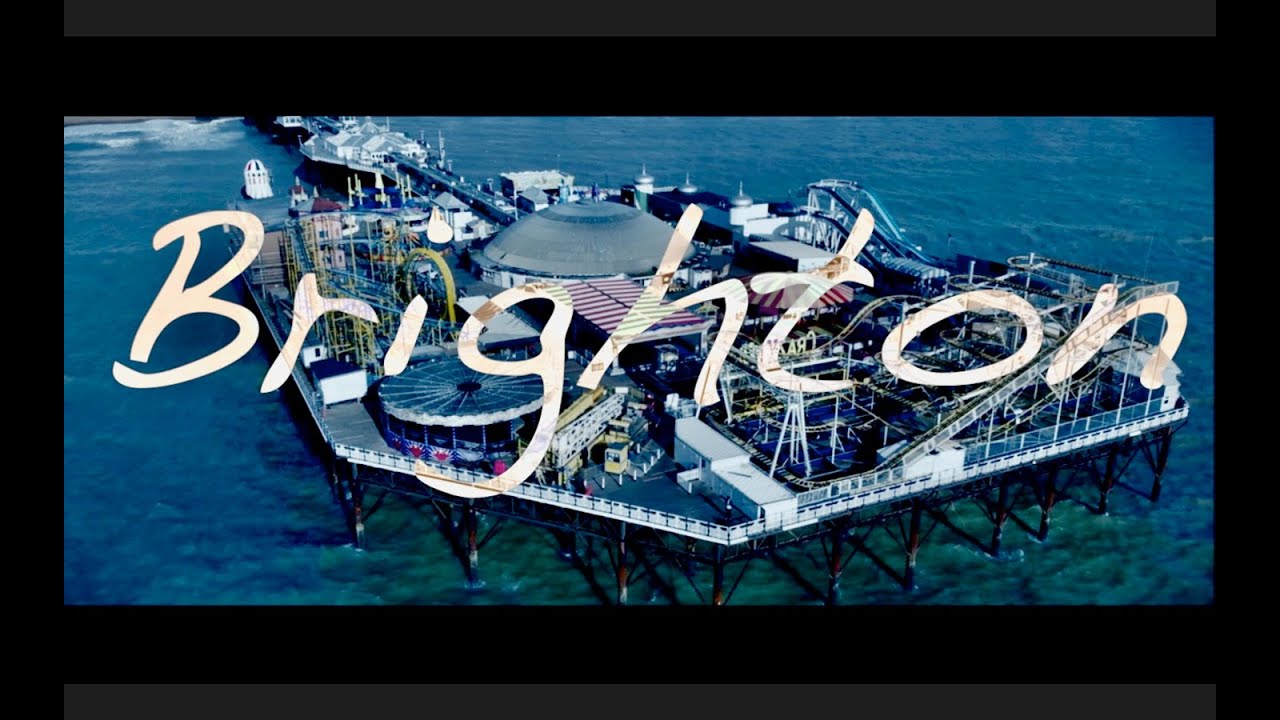 Brighton - YouTube