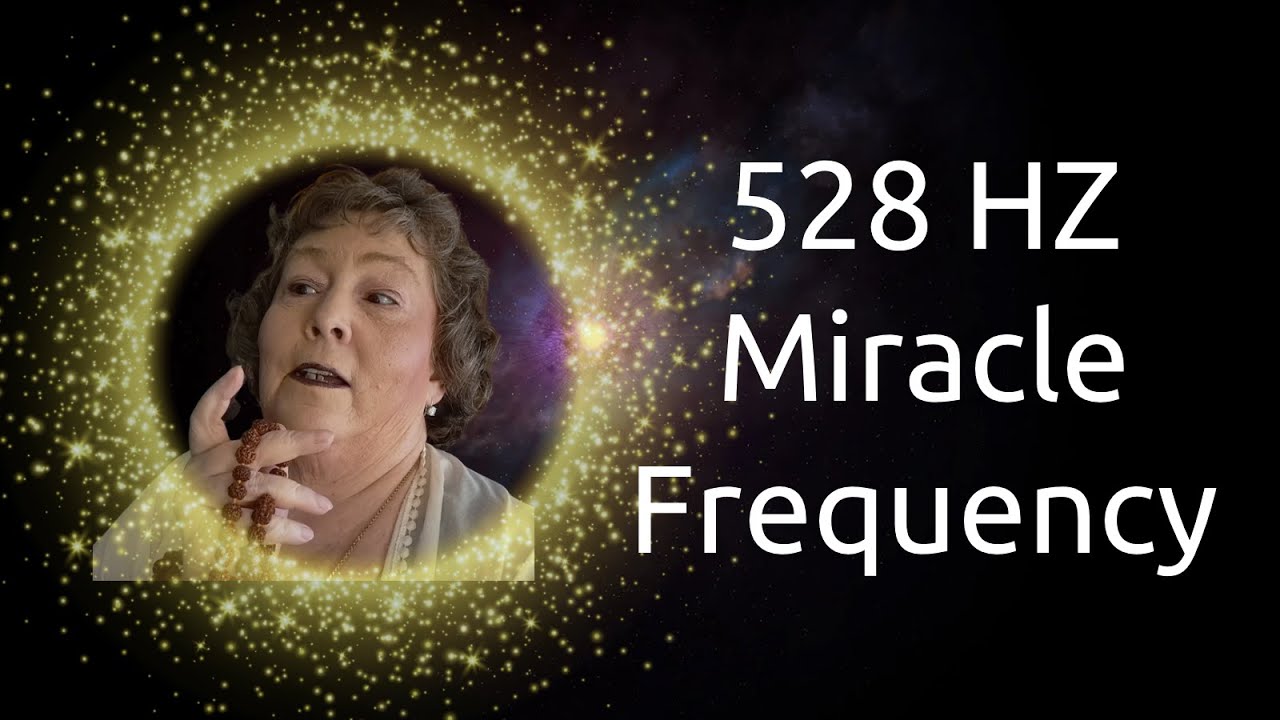 528 HZ MIRACLE Frequency | DNA/Cellular Repair | Healing | Love Tone ...