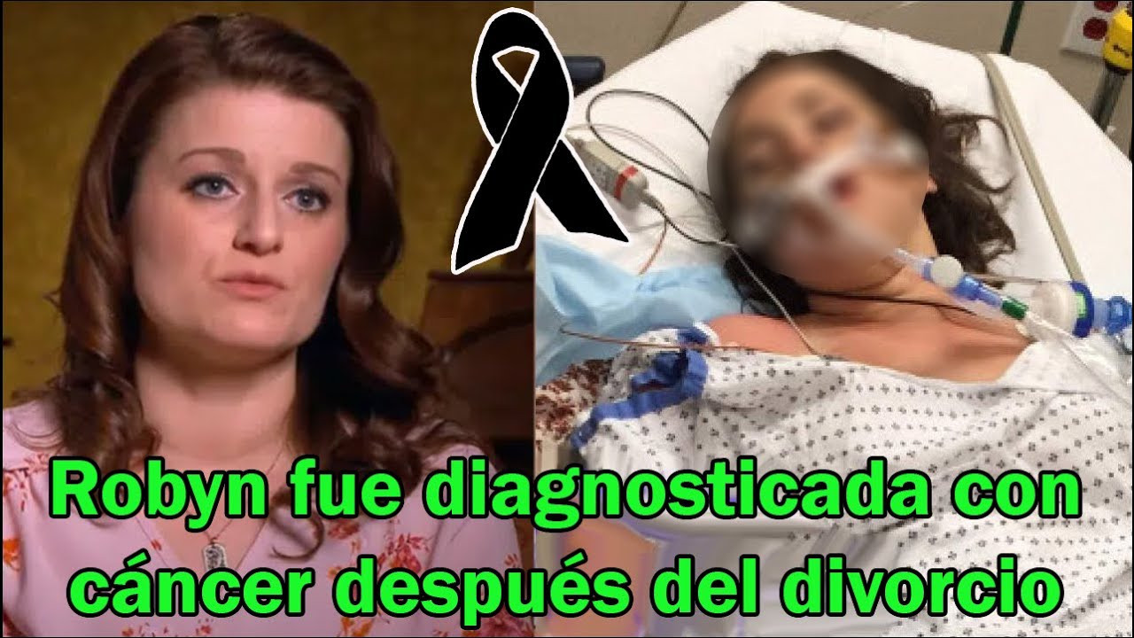 Robyn fue diagnosticada con cáncer después del divorcio || una gran ...