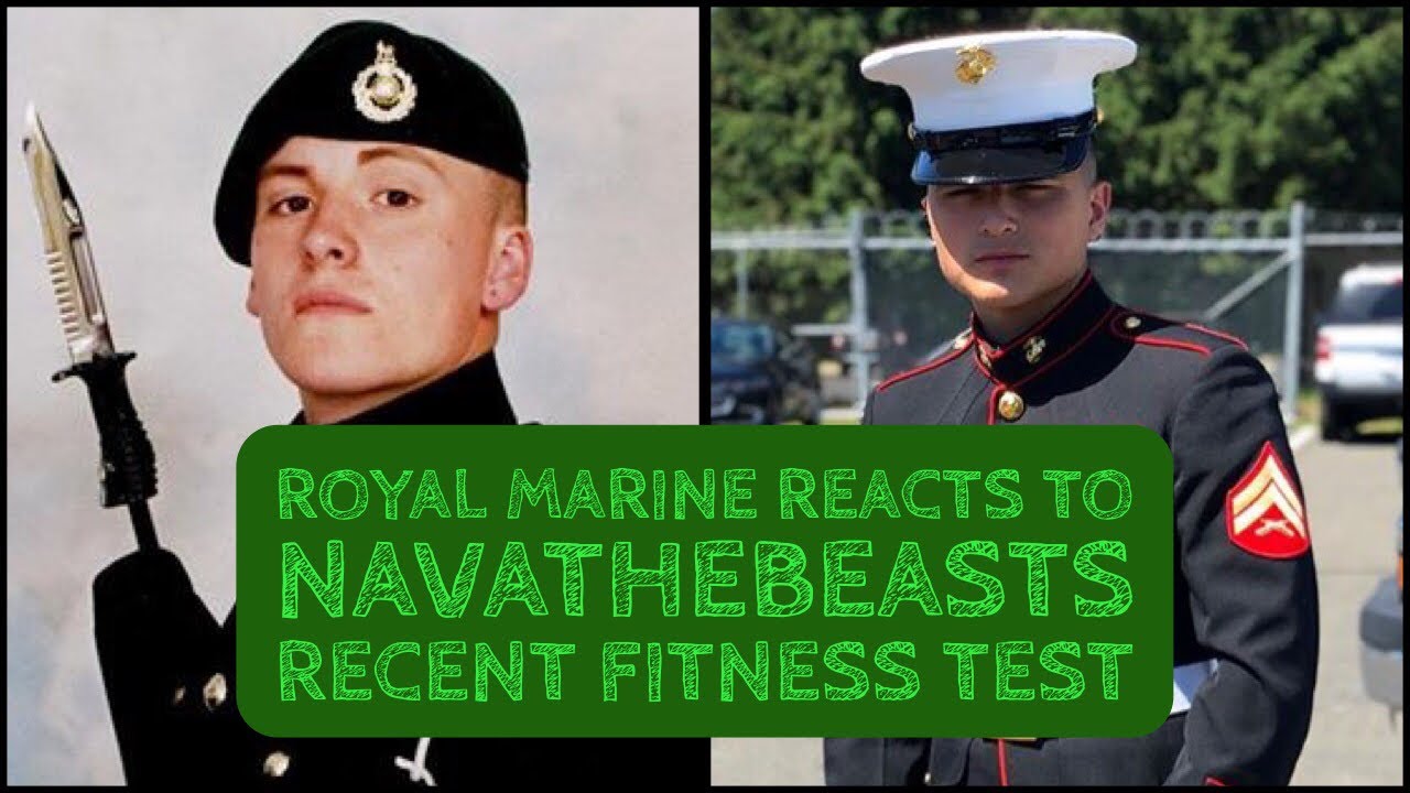 Royal Marine reacts to NAVATHEBEAST! - YouTube