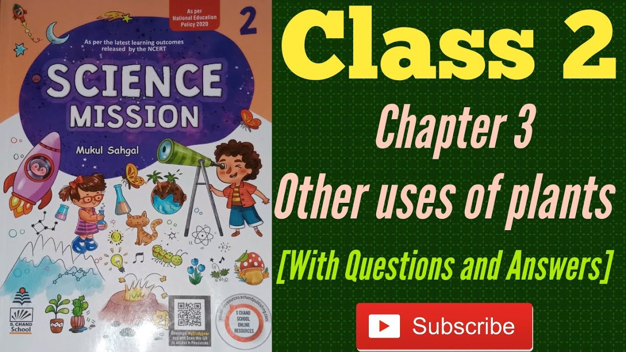 Other uses of plants | Science Mission | Class 2 | Chapter 3 | - YouTube