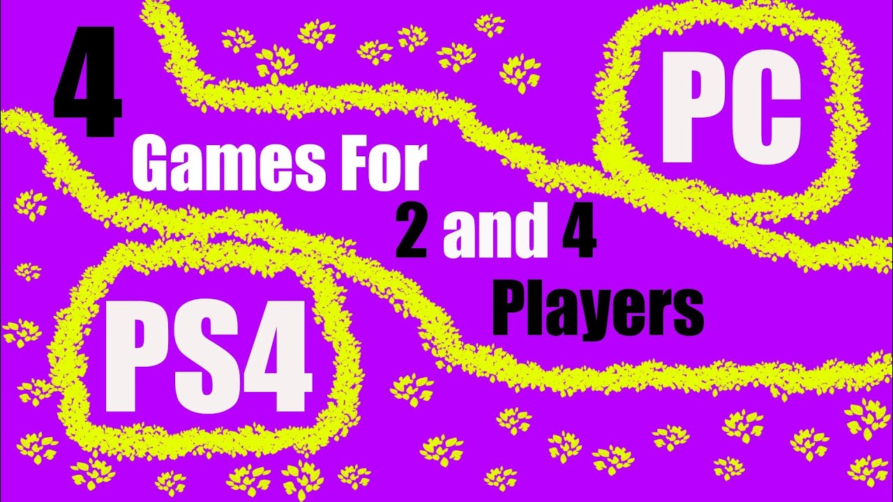 2 and 4 player games for #ps4 and #pc 🤩 ️ - YouTube