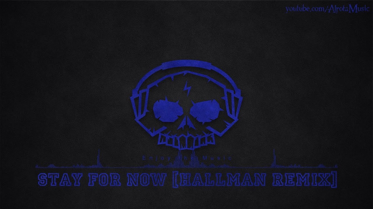 Stay For Now [Hallman Remix] by Ray - [House Music] - YouTube