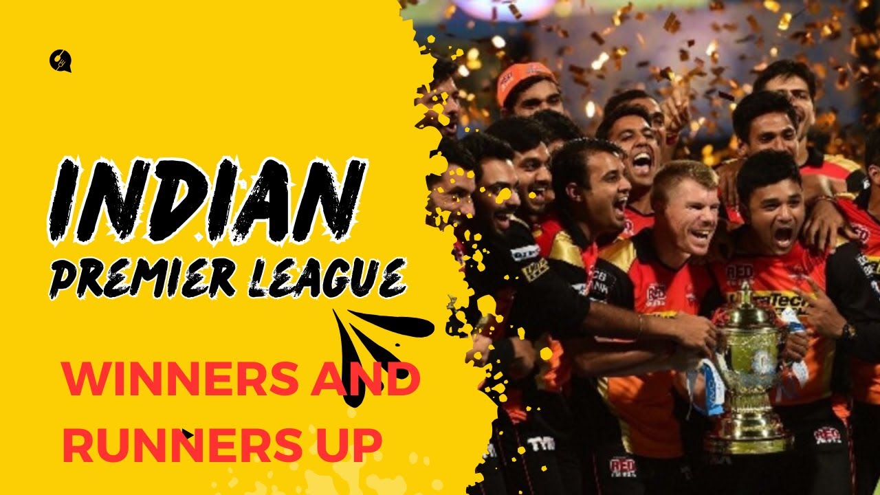Indian Premier league winners and Runners up || 2008-2024 || IPL - YouTube