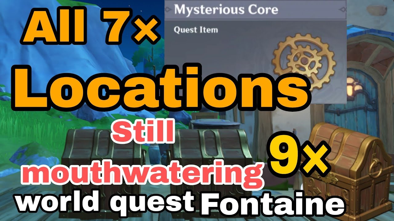All 7 Mysterious Core Locations Fontaine Genshin Impact | Still ...