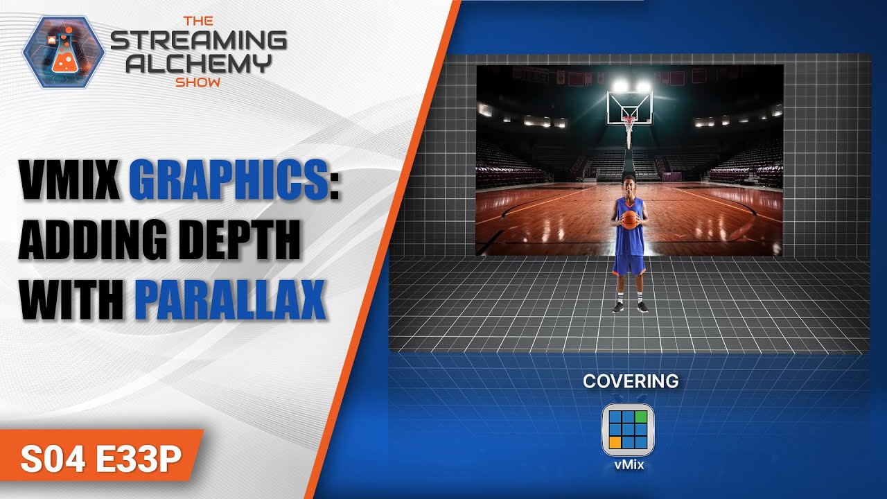 VMIX GRAPHICS: ADDING DEPTH WITH PARALLAX - YouTube