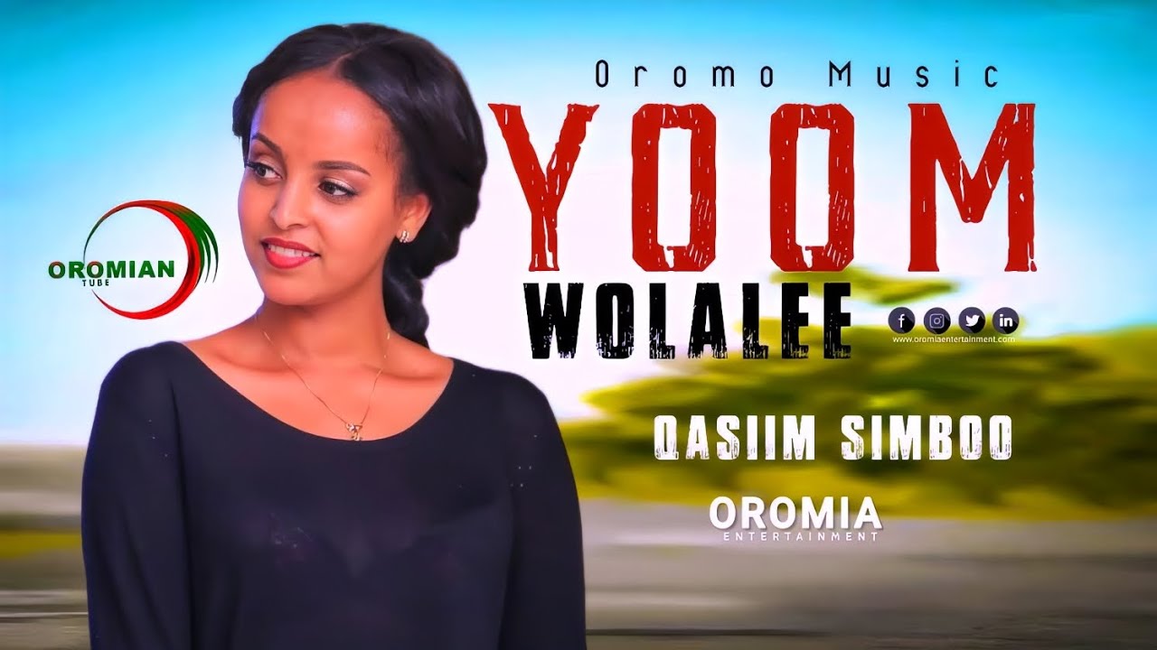 Qaasim Simboo |YOOM WOLALEE| Oromo Music HD Remix 2023 - YouTube
