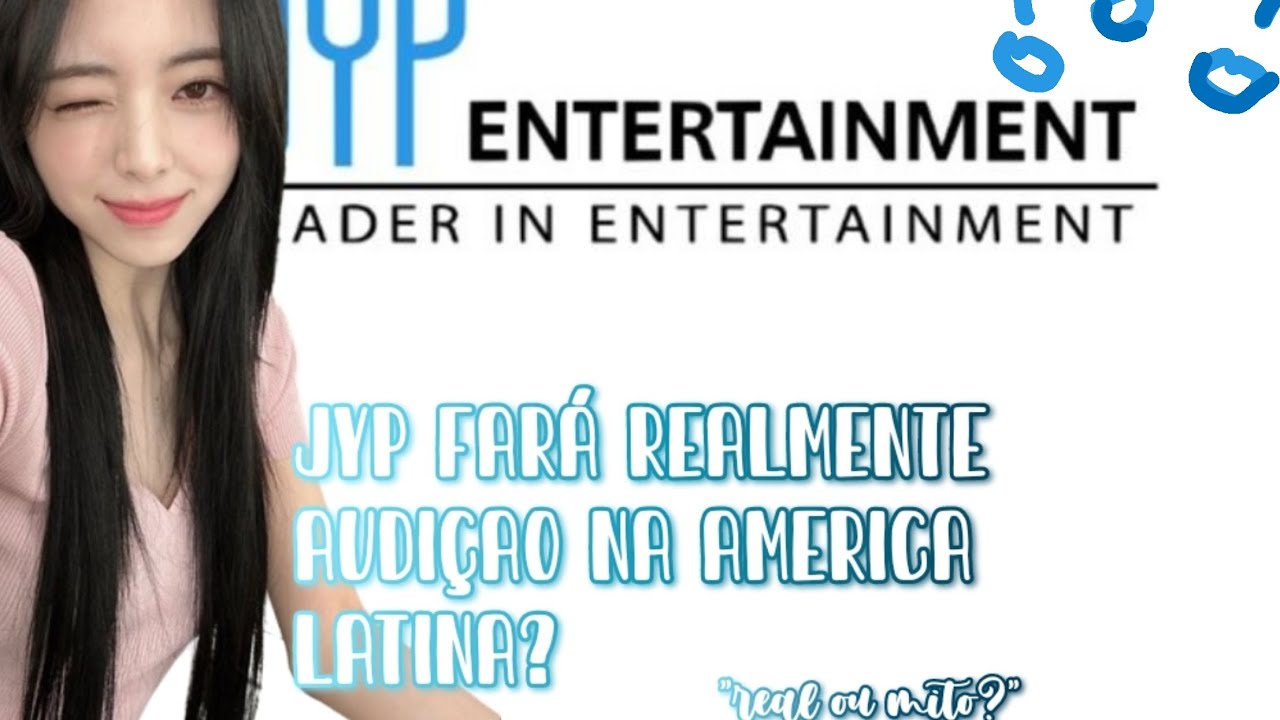 Jyp realmente fará audiçao na america latina?🧐 - YouTube
