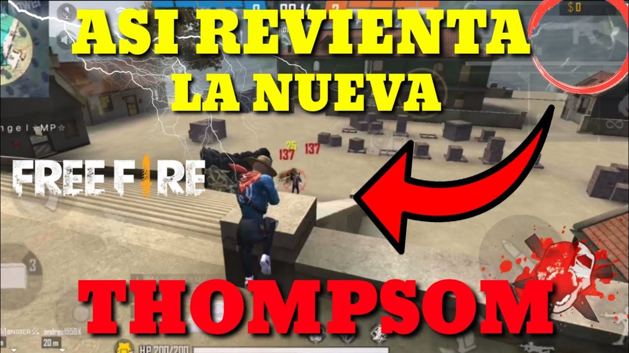 ASI REVIENTA LA NUEVA ARMA MÁS PODEROSA THOMPSON FREE FIRE 2020 ...