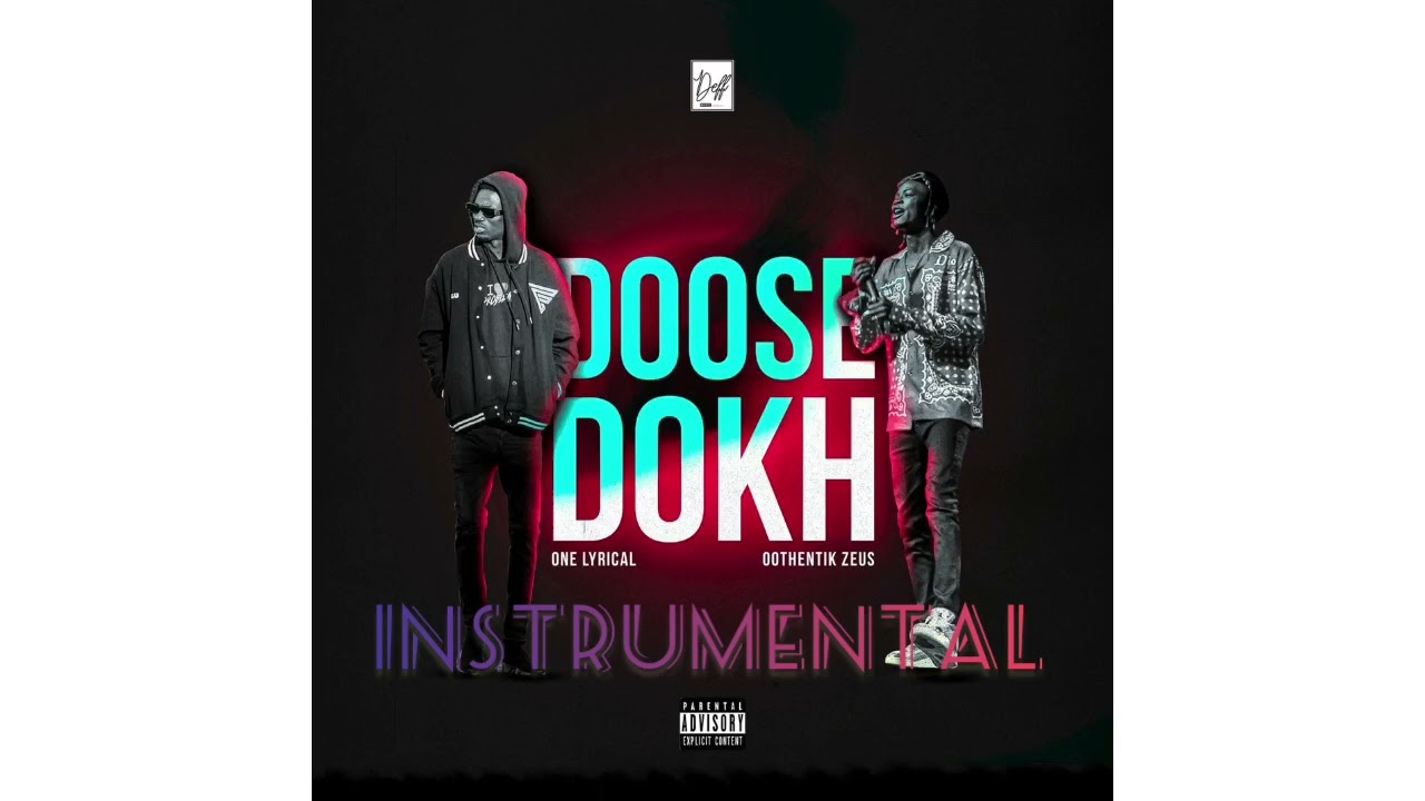 Oothentik Zeus & One Lyrical - DOOSÉ DOKH - Instrumental - YouTube