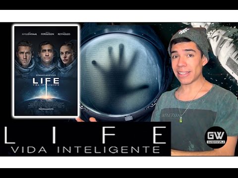 Life: Vida Inteligente (Crítica/Review) - YouTube