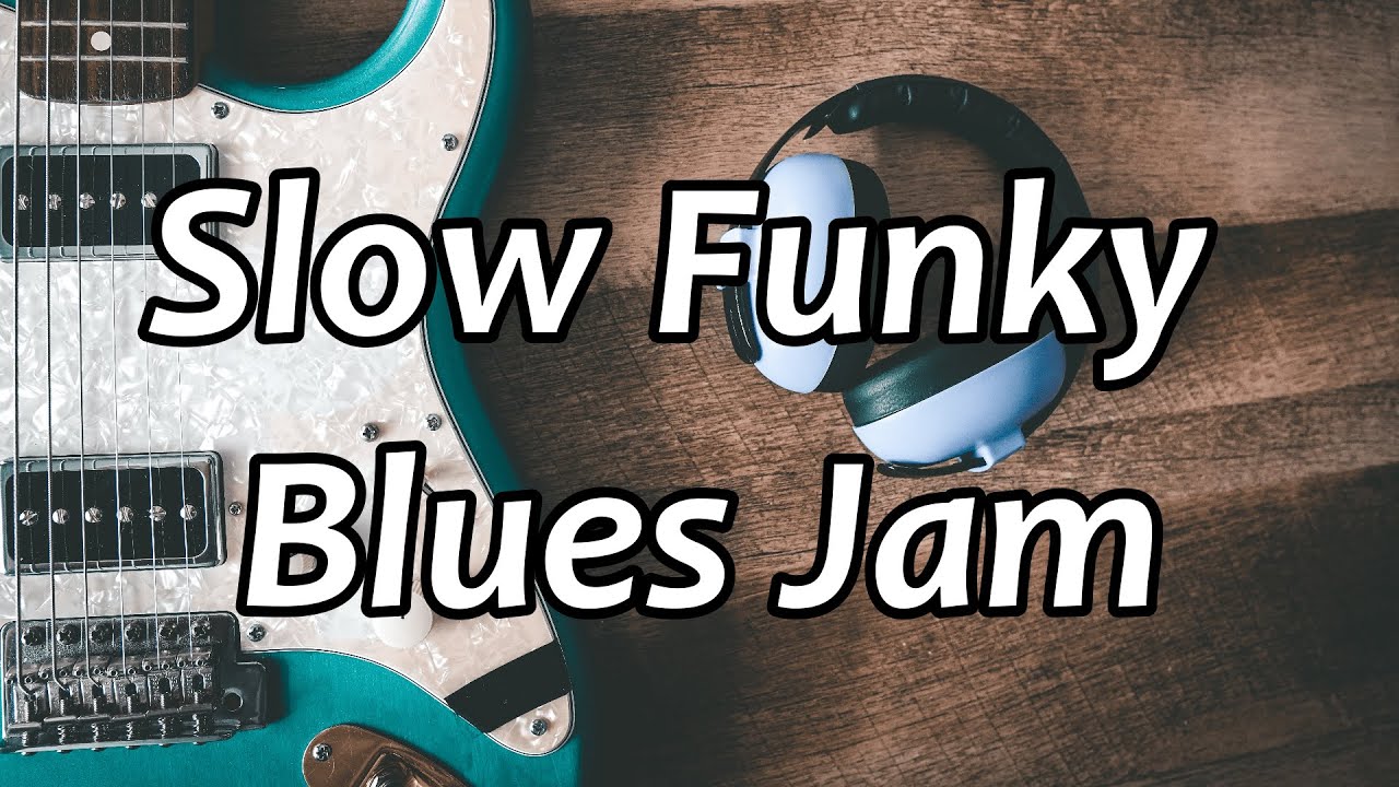 Slow Guitar Funk Blues Jam Backing Track in C - YouTube