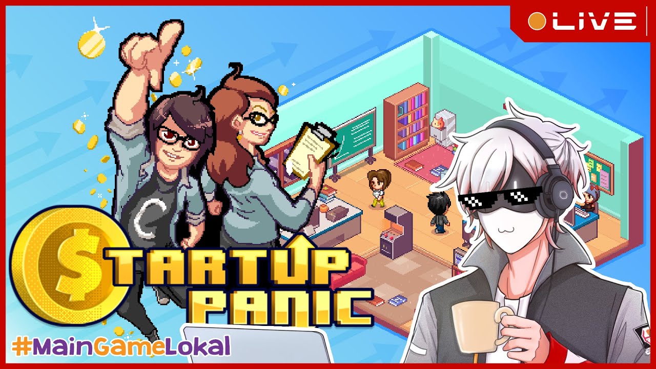 [STARTUP PANIC] VTUBER INI MENCOBA JADI CEO AGENSI VTUBER! # ...