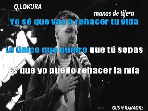 Q' Lokura - Manos de Tijera  (karaoke)