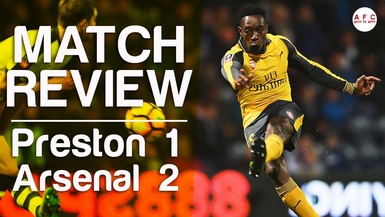 Preston North End 1-2 Arsenal | FA Cup | Match Review - YouTube