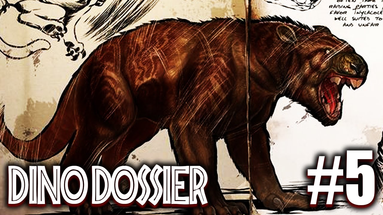 THYLACOLEO | DINO DOSSIER #5 | Ark: Survival Evolved - YouTube