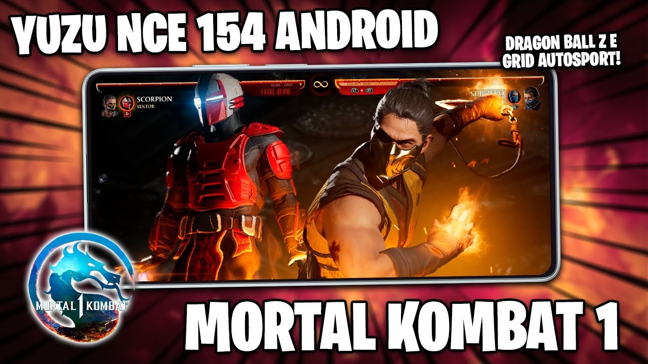 INÁCREDITÁVEL! YUZU NCE 154 ANDROID RODANDO MORTAL KOMBAT 1, DRAGON BALL Z KAKAROT E GRID ...