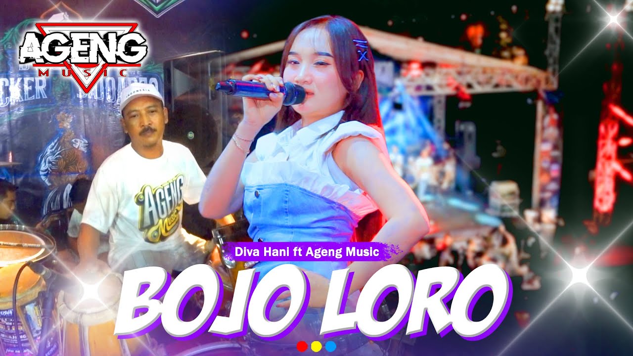 BOJO LORO - Diva Hani ft Ageng Music (Official Live Music) Live Porong ...
