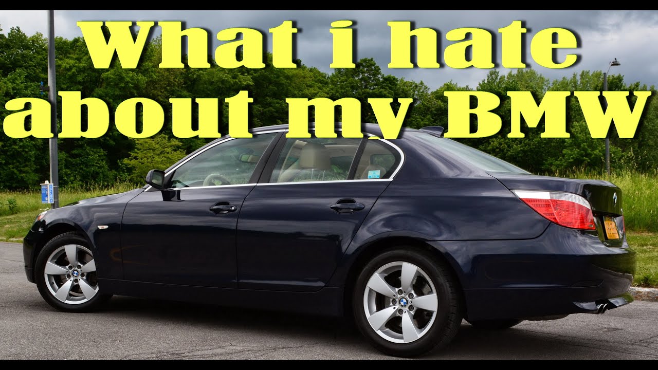 6 Things i hate about my BMW 5series - YouTube