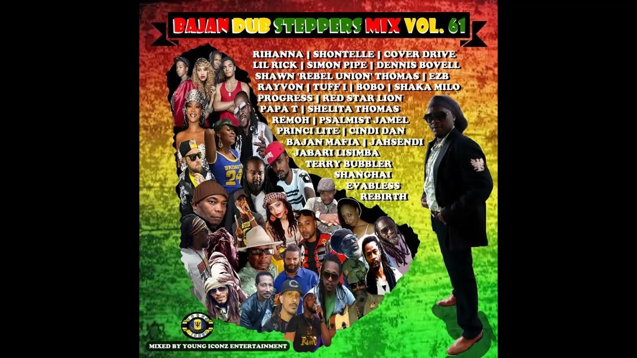 BAJAN DUB STEPPERS MIX VOL. 61 (BARBADOS/ USA/ UK/ FRANCE/ CANADA) - YouTube