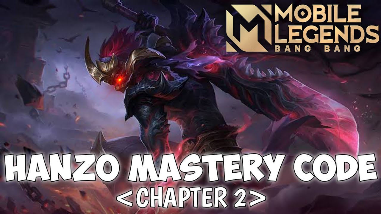 Cara Menyelesaikan Mastery Code HANZO Chapter Ke2 - Mobile Legends ...