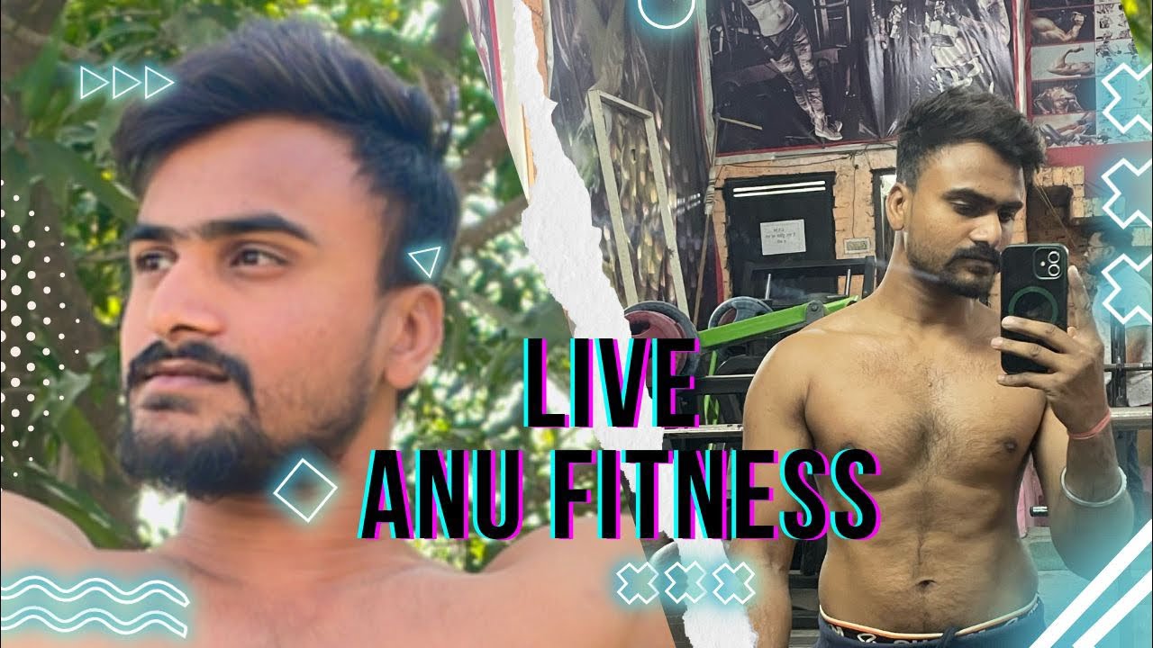 Anu fitness is live - YouTube