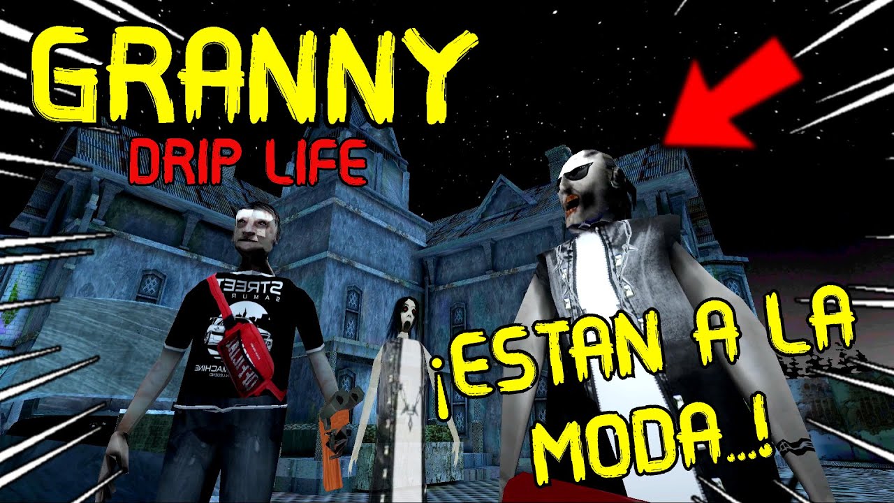GRANNY 3 VERSION DRIP LIFE | LOS ABUELOS ESTAN A LA MODA 😍 - YouTube