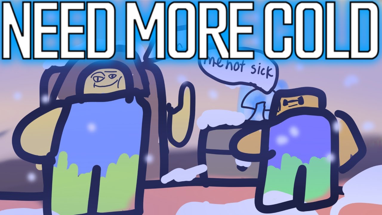 ROBLOX NEED MORE COLD - YouTube