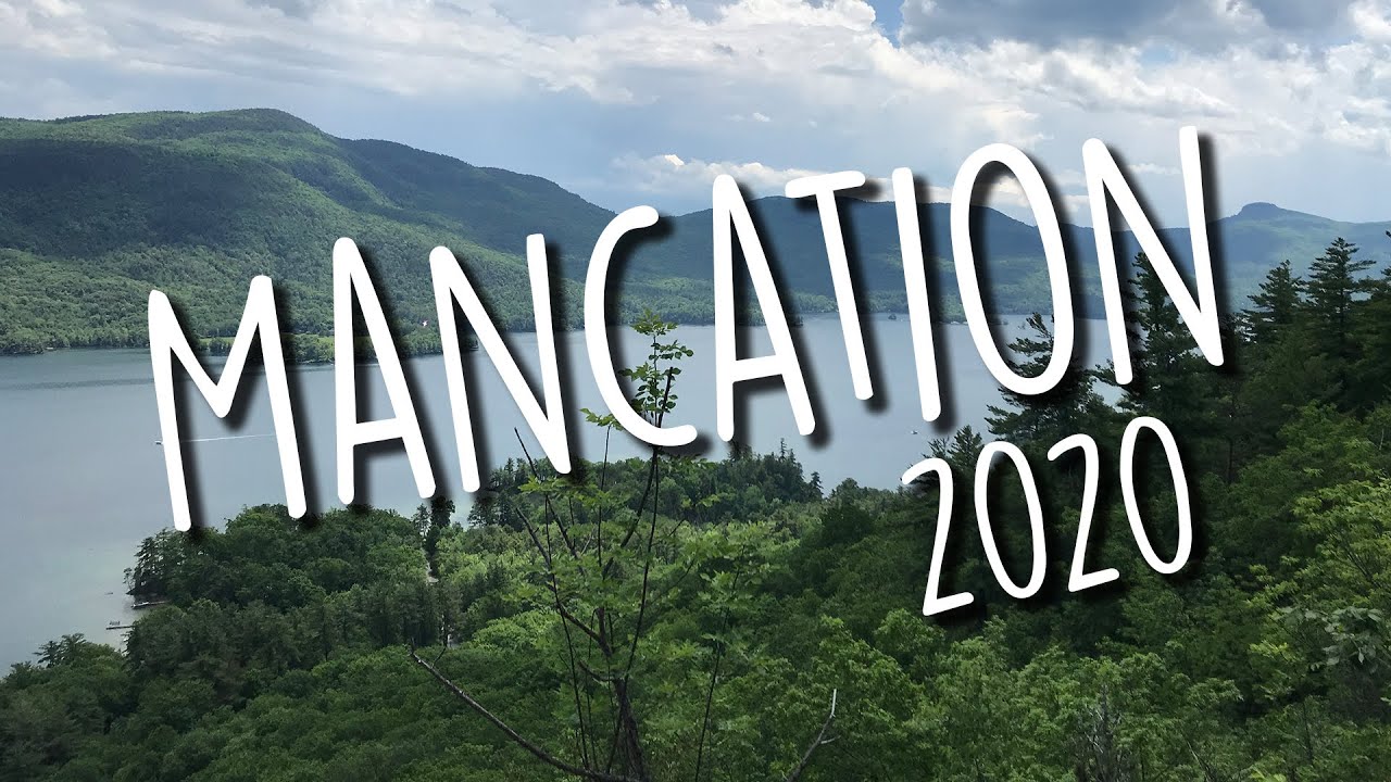 Mancation 2020 Recap - YouTube