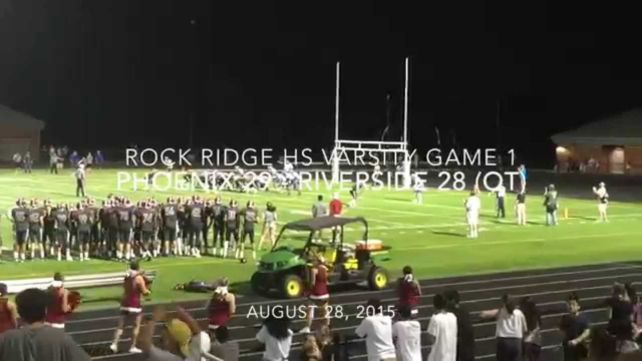 Rock Ridge Phoenix win in OT vs Riverside 29-28 August 28, 2015 - YouTube