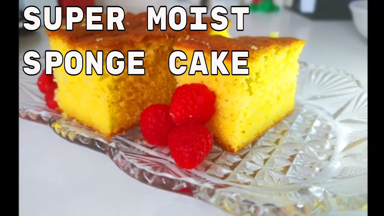 How To Bake Super Moist Sponge Cake Moist Butter Cake Easy Youtube