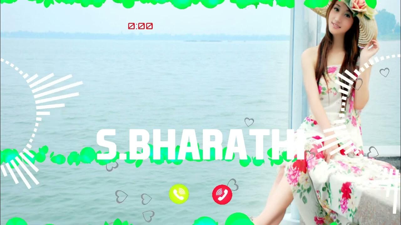 S BHARATHI Name Ringtone || S BHARATHI naam ki ringtone | S BHARATHI name smart ringtone ...