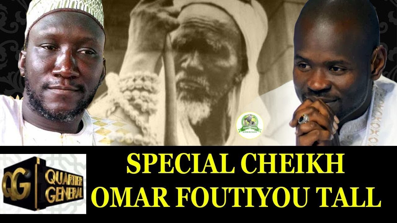 QG : Spécial Cheikh Omar Foutiyou Tall - YouTube