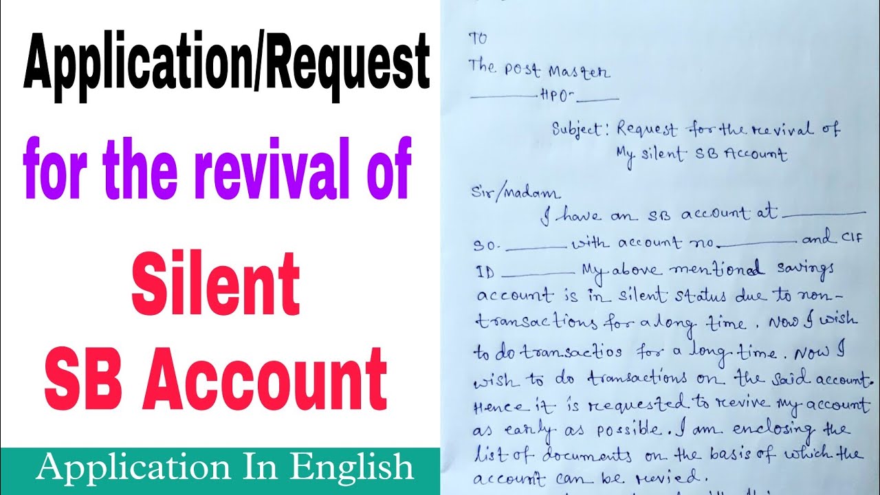 Application/Request for the revival of silent SB account/Easy and ...