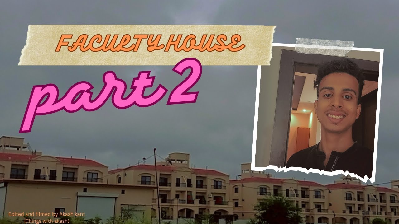 Faculty house tour 🏠|| part 2|| VIT bhopal || Things with akash 🤘||# ...