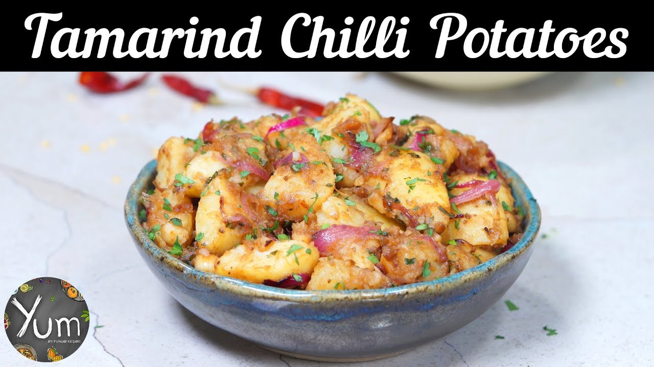 Tamarind Chilli Potato - YouTube